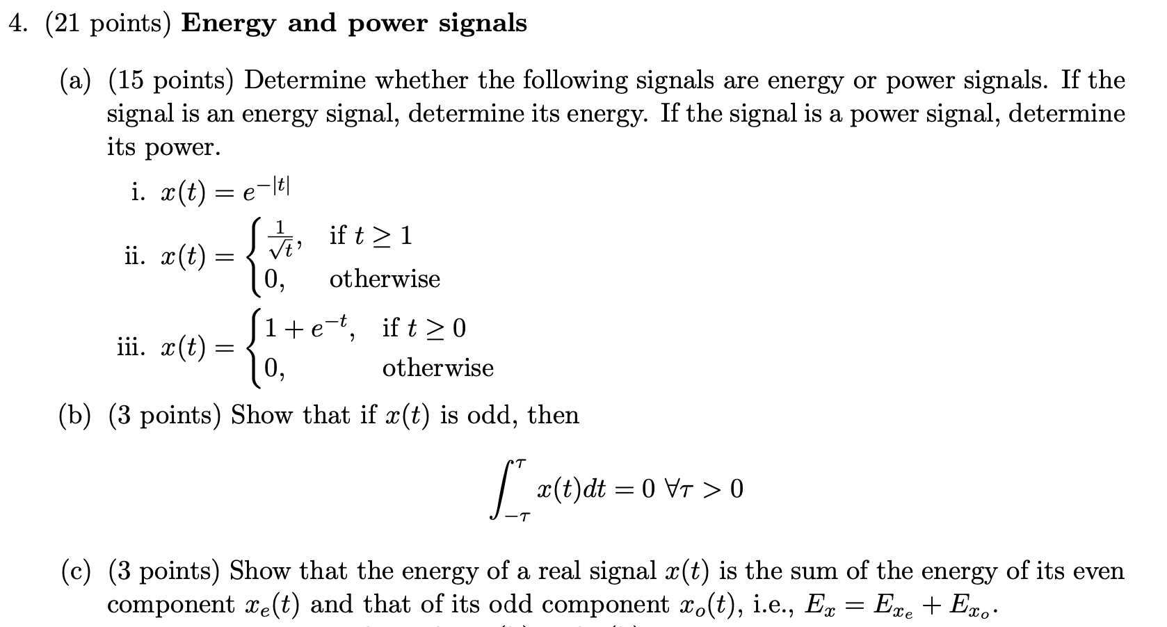 Solved (a) (12 points) For each of the following signals, | Chegg.com