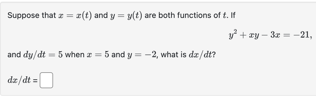 Solved Suppose that x=x(t) ﻿and y=y(t) ﻿are both functions | Chegg.com