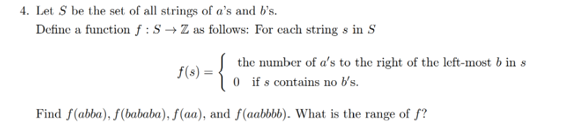 Solved 4. Let S be the set of all strings of a 's and b 's. | Chegg.com