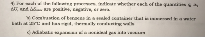 Solved For each of the following processes, indicate whether | Chegg.com