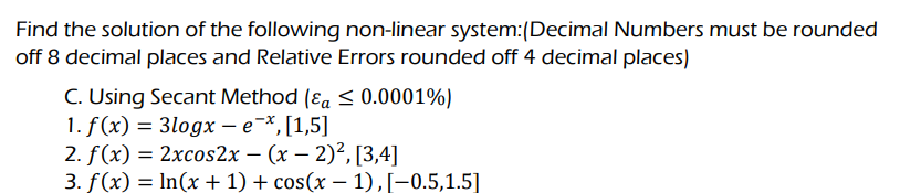 Solved Find the solution of the following non-linear | Chegg.com