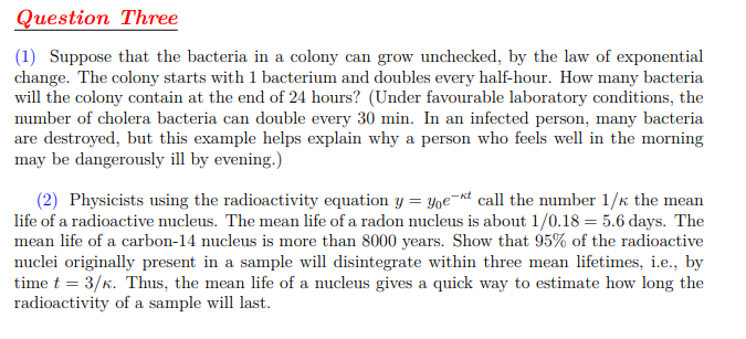 Solved (1) Suppose that the bacteria in a colony can grow | Chegg.com