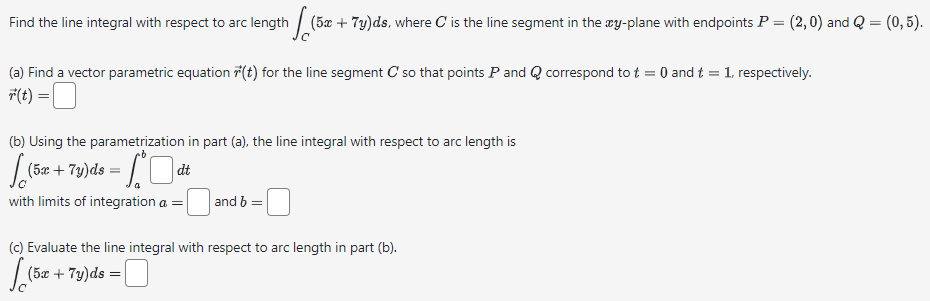 Solved Find the line integral with respect to arc length | Chegg.com