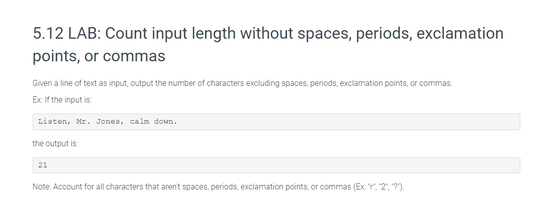 Solved 5.12 LAB: Count input length without spaces, periods, | Chegg.com