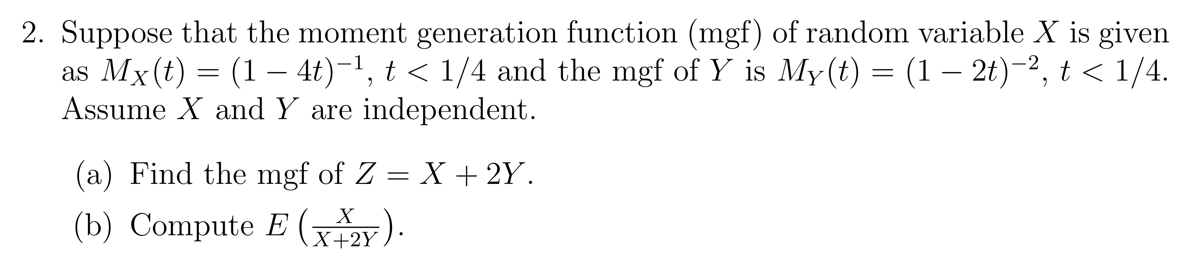 Solved suppose that the moment generation function(mgf) of | Chegg.com