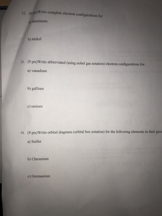 Solved 12 6pls Write Complete Electron Configurations For