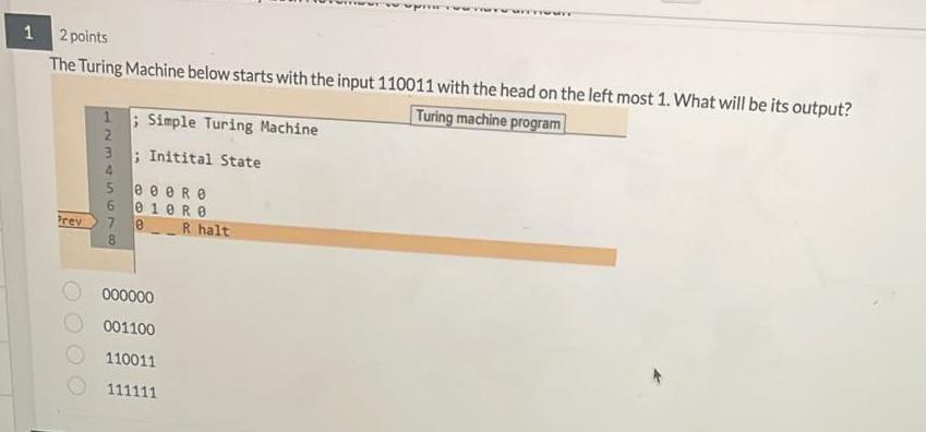 Solved 1 2 points The Turing Machine below starts with the | Chegg.com