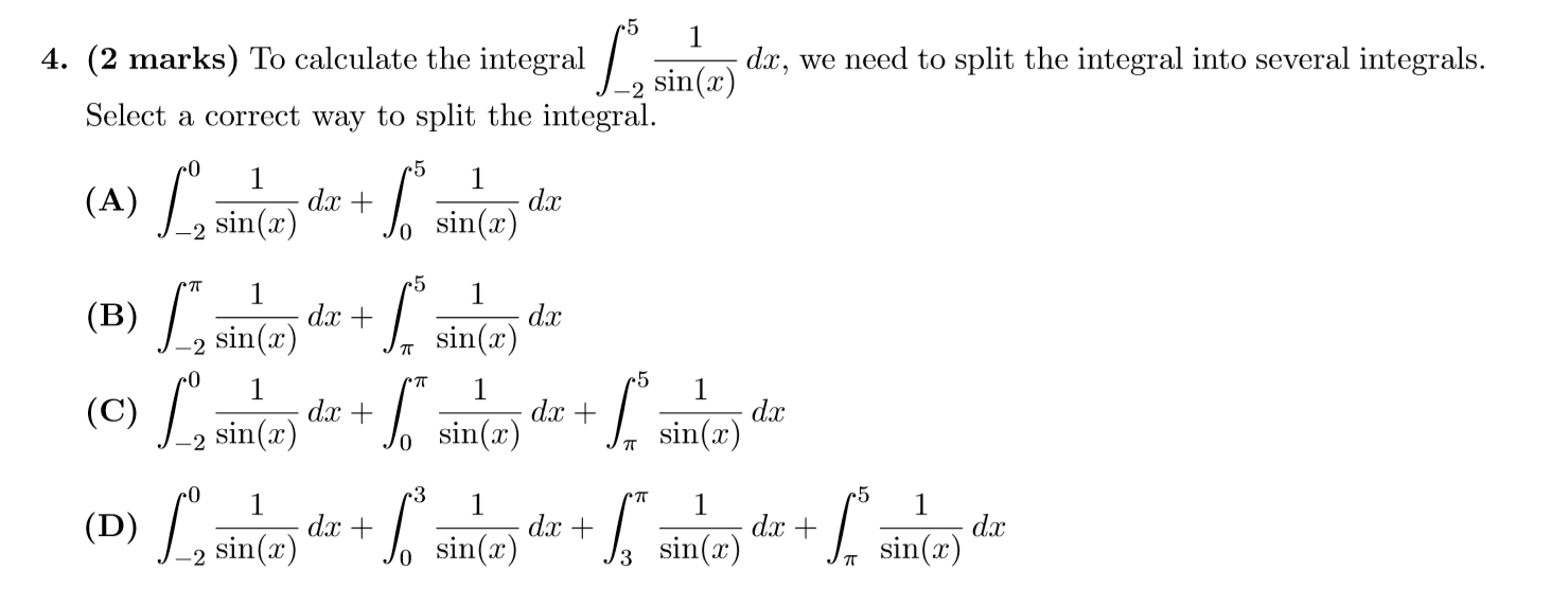Solved 4. (2 marks) To calculate the integral the integral | | Chegg.com