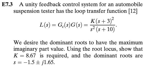 Solved E7.3 ﻿A unity feedback control system for an | Chegg.com