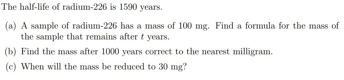 Solved The half-life of radium-226 is 1590 years. (a) A | Chegg.com