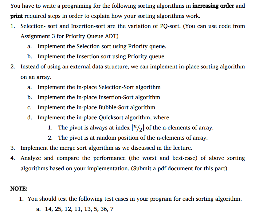 Solved You have to write a programing for the following | Chegg.com