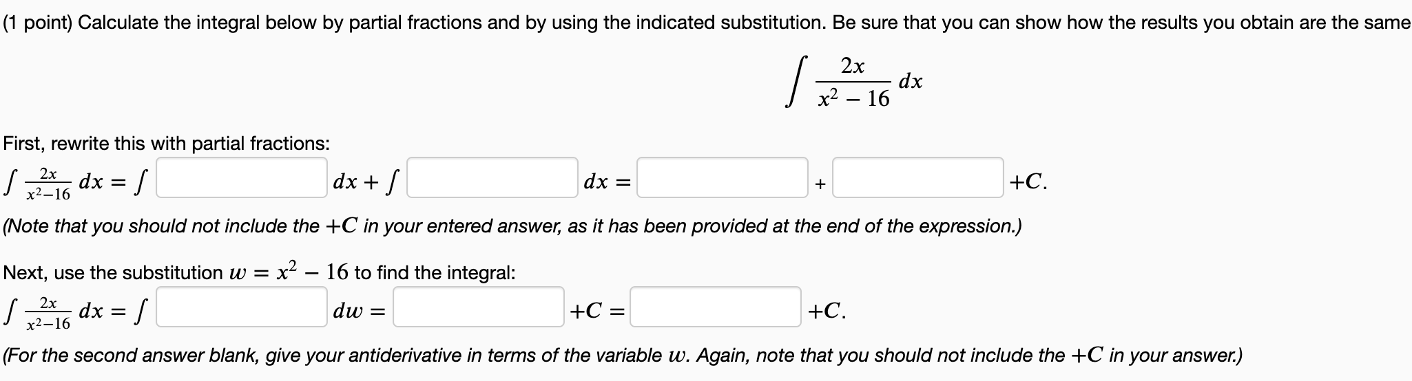 Solved (1 point) Calculate the integral below by partial | Chegg.com