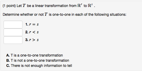 Solved (1 point) Let T be a linear transformation from Rr to | Chegg.com