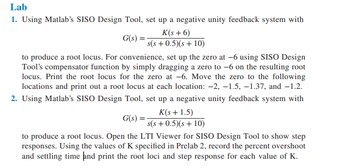 Solved LabUsing Matlab's SISO Design Tool, set up a negative | Chegg.com
