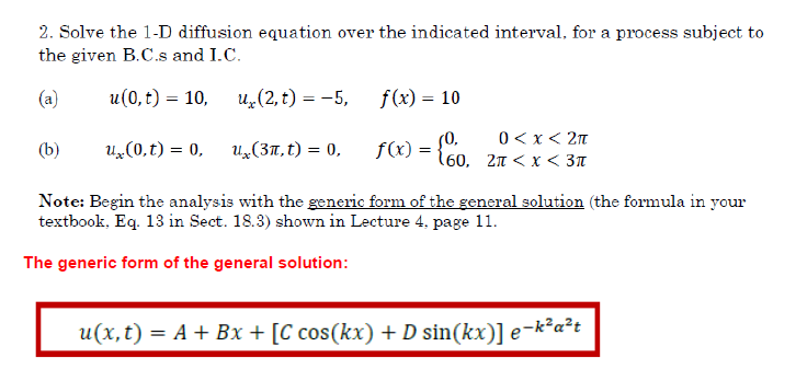 Solved Solve the 1-D diffusion equation over the indicated | Chegg.com