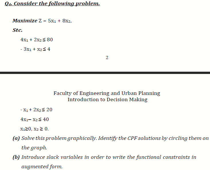 Solved Q4. Consider the following problem. Maximize | Chegg.com