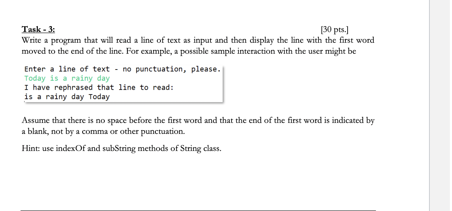 Task - 3: [30 pts.] Write a program that will read a | Chegg.com