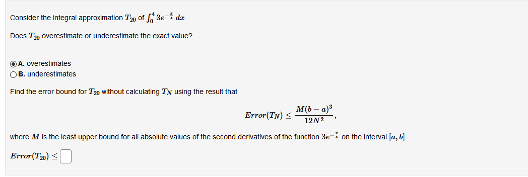 Solved Consider the integral approximation T20 of SA 3e * | Chegg.com