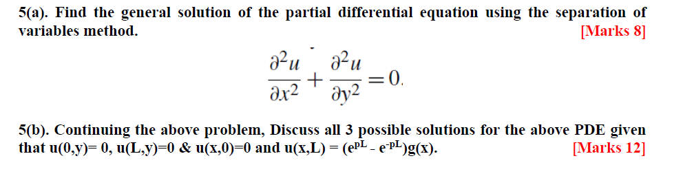 Solved 5 (a). Find the general solution of the partial | Chegg.com