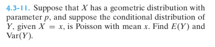 Solved 4.3-11. Suppose that X has a geometric distribution | Chegg.com