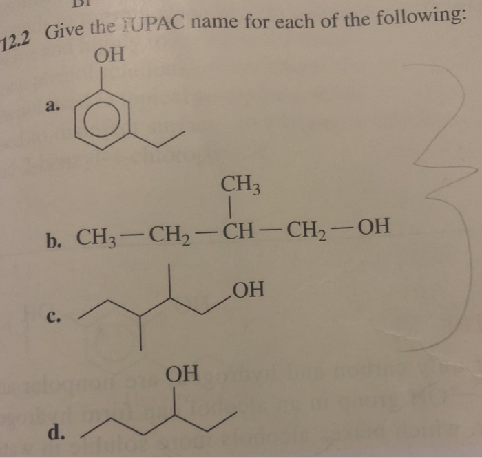 Solved 12.2 Give the UPAC name for each of the following: он | Chegg.com
