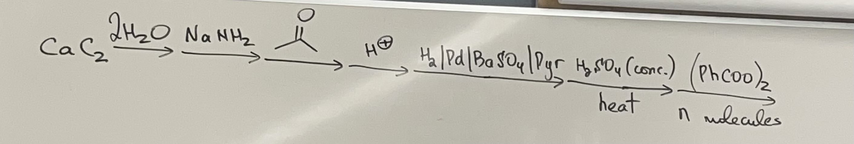CaC2 2H2O NaNH2 N H⊕ H2∣Pd∣BaSO4∣PyyH2 heat HO4( | Chegg.com