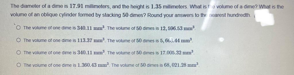 Solved The diameter of a dime is 17.91 millimeters, and the | Chegg.com
