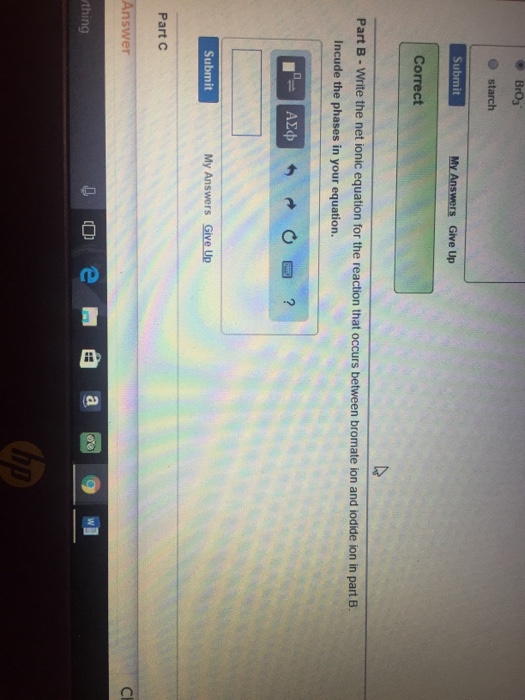 Solved starch Submit My Answers Give Up Correct. Part B | Chegg.com
