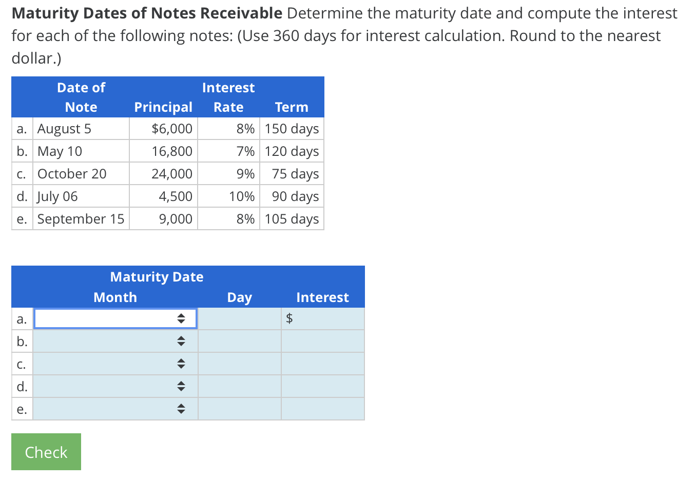 Solved Maturity Dates of Notes Receivable Determine the | Chegg.com
