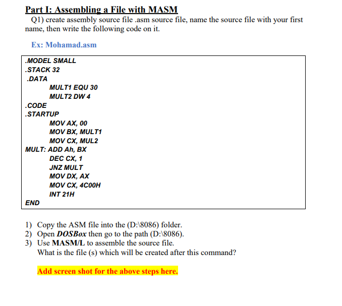 Part I: Assembling a File with MASM Q1) create | Chegg.com