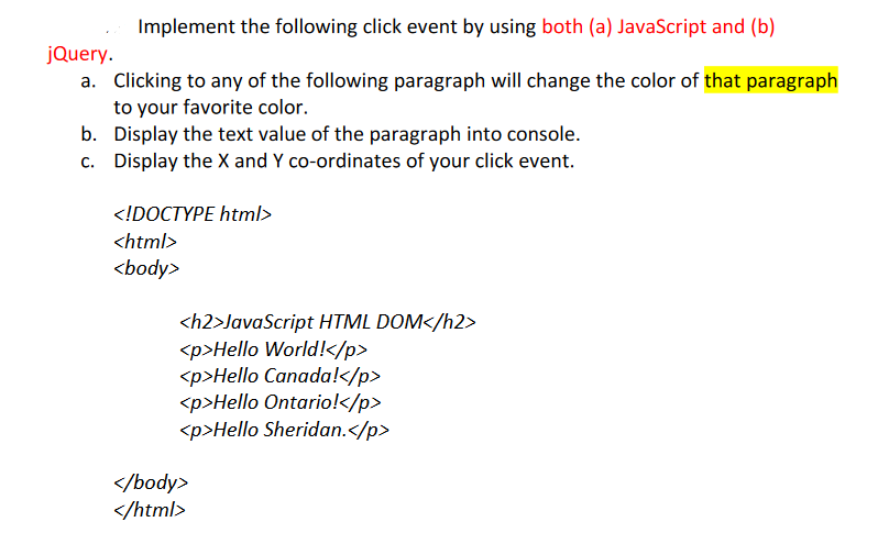 Solved Implement the following click event by using both (a) | Chegg.com