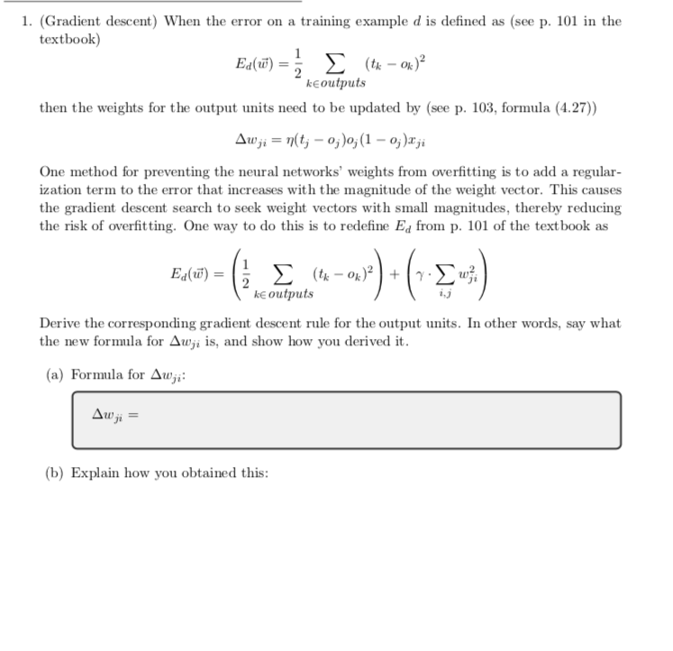 1. (Gradient descent) When the error on a training | Chegg.com
