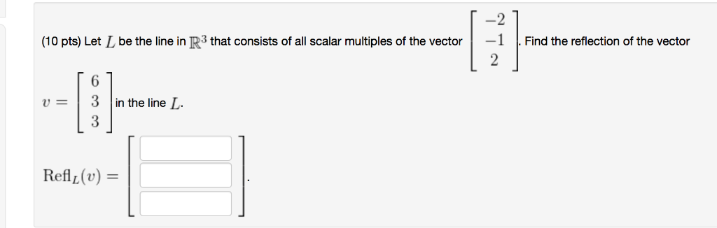 Solved (10 pts) Which of the following transformations are | Chegg.com