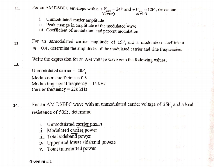 Solved 11. For an AM DSBFC envelope with a + V. 241' and + V | Chegg.com