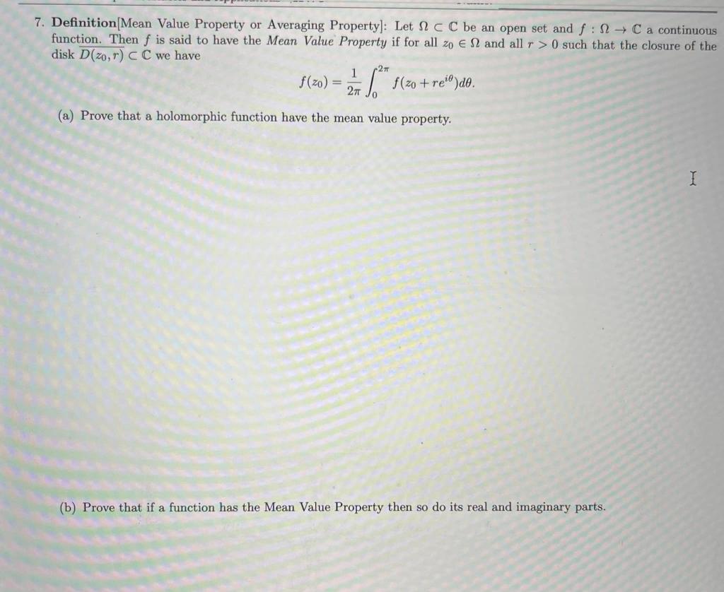 Solved 7. Definition[Mean Value Property or Averaging | Chegg.com