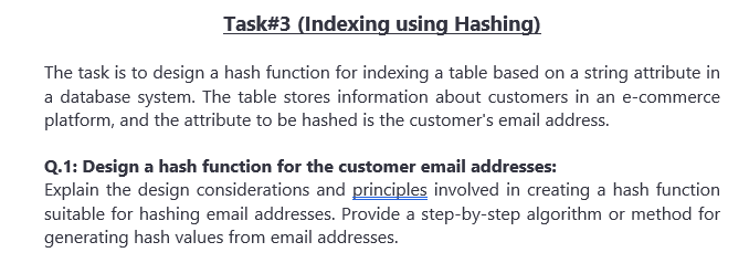 Solved The task is to design a hash function for indexing a | Chegg.com
