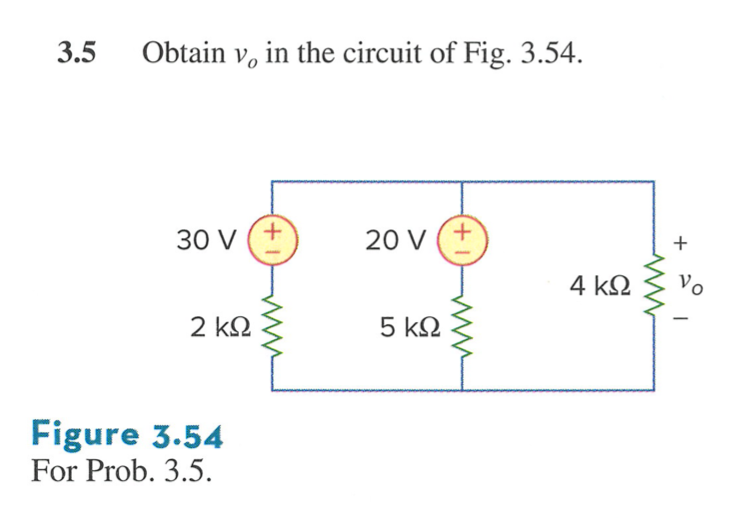 Solved 3.5 Obtain vo in the circuit of Fig. 3.54. Figure | Chegg.com