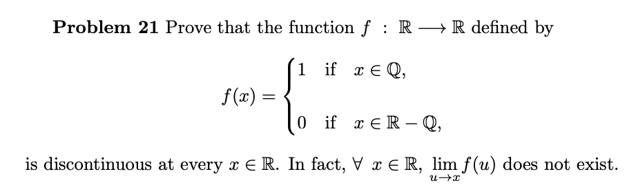 Solved Problem 21 Prove that the function f : R + R defined | Chegg.com