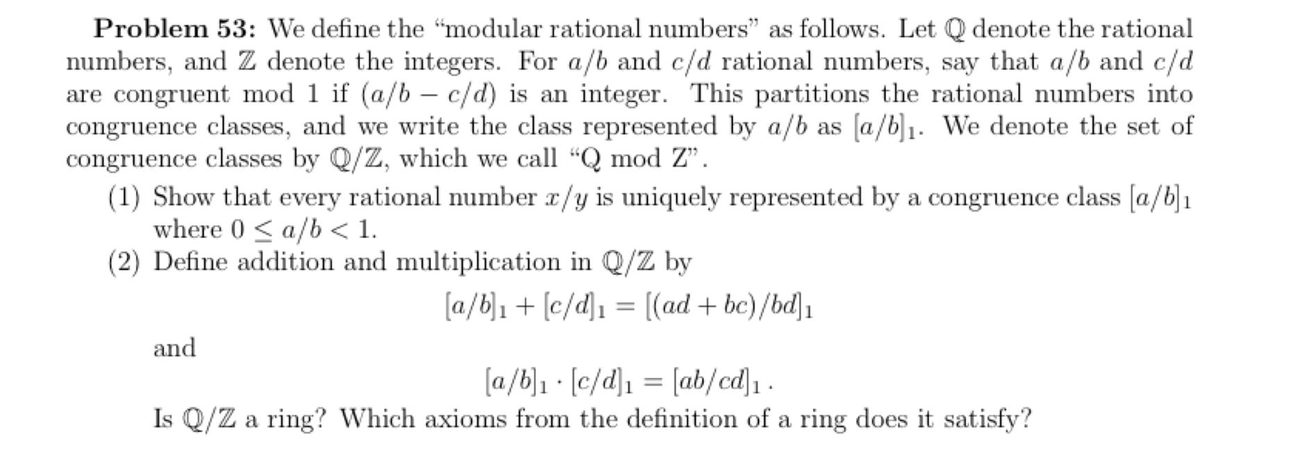 Solved Problem 53: We define the "modular rational numbers" | Chegg.com