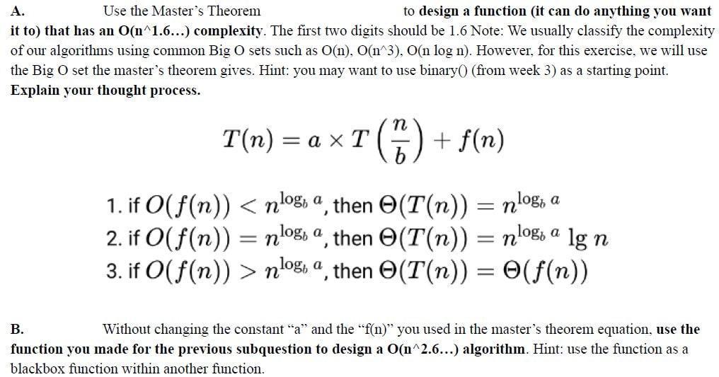 Solved Use the Master’s Theorem to design a function: please | Chegg.com