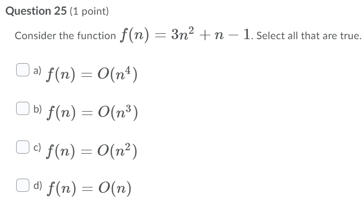 Solved Question 19 (1 point) Select all that are true: a) | Chegg.com