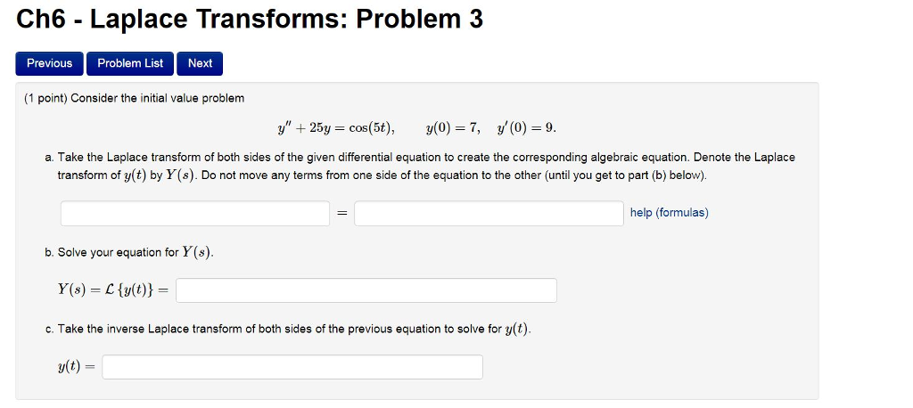 Solved Ch6 Laplace Transforms: Problem 3 Previous Problem | Chegg.com