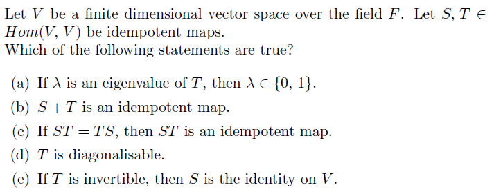 Solved Let V be a finite dimensional vector space over the | Chegg.com