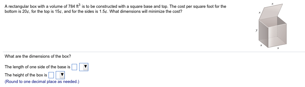Solved A rectangular box with a volume of 784 ft3 is to be | Chegg.com