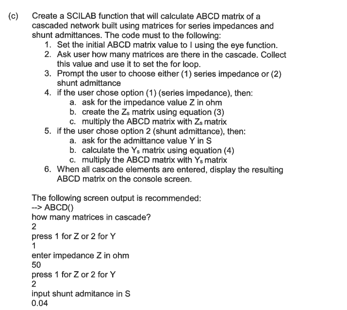 Solved Create a SCILAB function that will calculate ABCD | Chegg.com