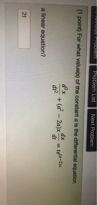 Solved revious Tobrem Problem List Next Problem (1 point) | Chegg.com