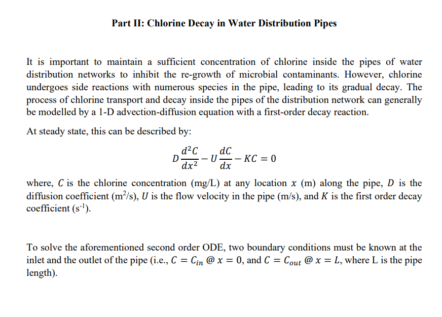 Solved Part II: Chlorine Decay in Water Distribution Pipes | Chegg.com