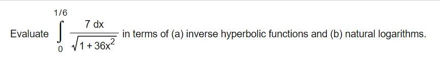 Solved Evaluate ∫01/61+36x27dx in terms of (a) inverse | Chegg.com
