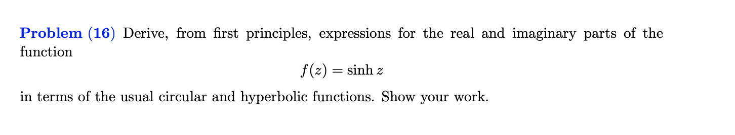 Solved Problem (16) Derive, from first principles, | Chegg.com