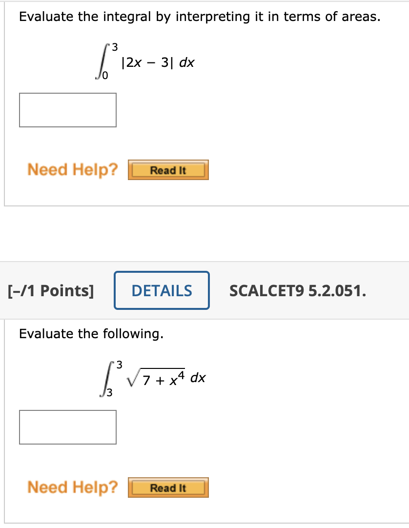 Solved Evaluate the integral by interpreting it in terms of | Chegg.com